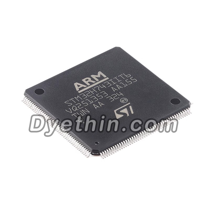 STM32H743IIT6 Most commonly used Cortex MCUs - Dyethin